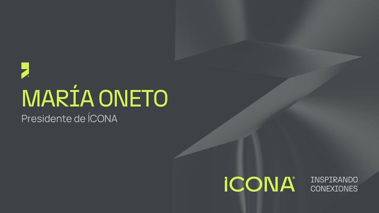 María Oneto, Presidente de ÍCONA - YouTube