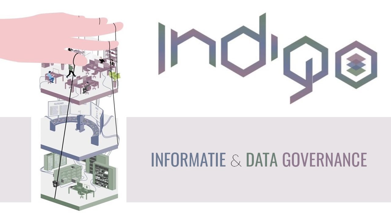 Indigo - INFORMATIE & DATA GOVERNANCE - YouTube