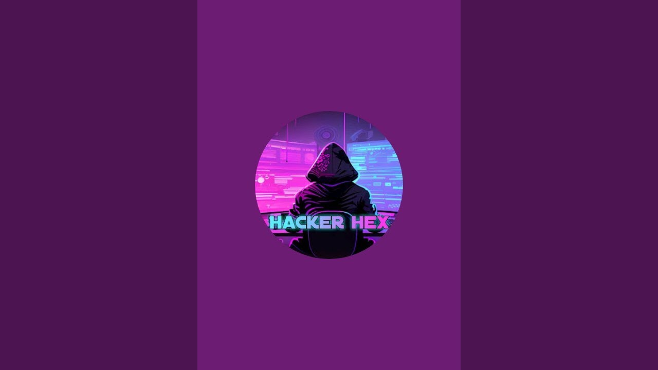 𝑯𝒂𝒄𝒌𝒆𝒓 𝒉𝒆𝒙 is live - YouTube