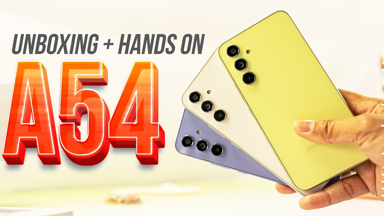 Nyobain Samsung Galaxy A54 5G! | Unboxing, Hands on dan Tes Kamera ...