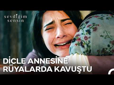Seni Çok Özledim Anne! - Sevdiğim Sensin