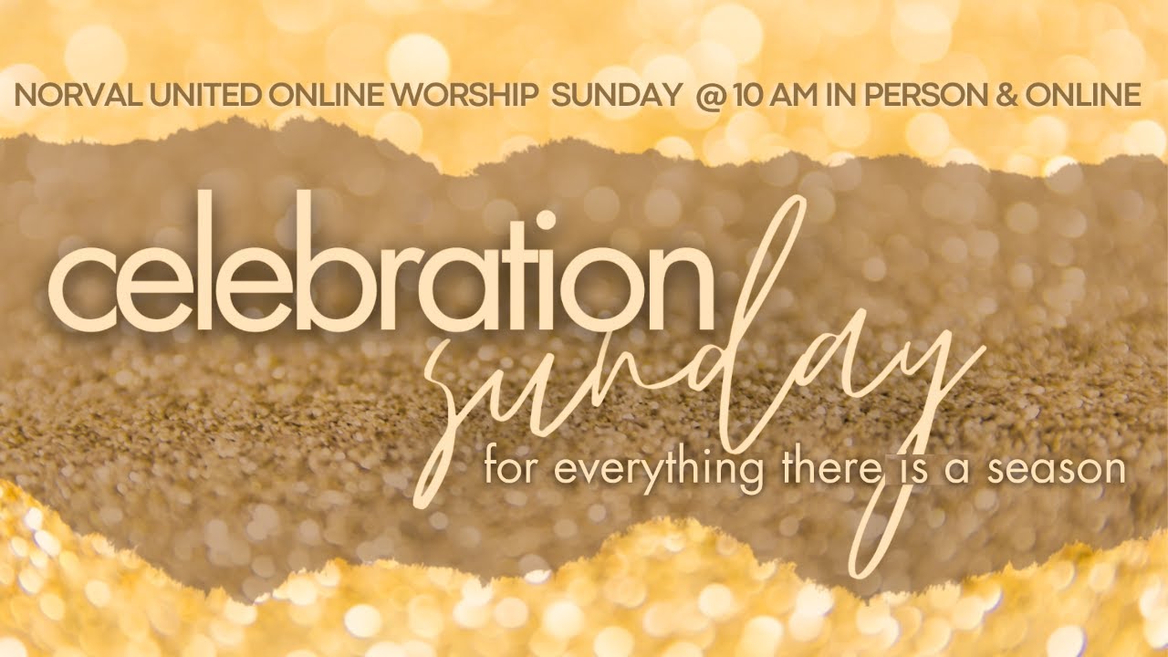 Sunday June 18th 10:00am - Celebration Sunday - YouTube