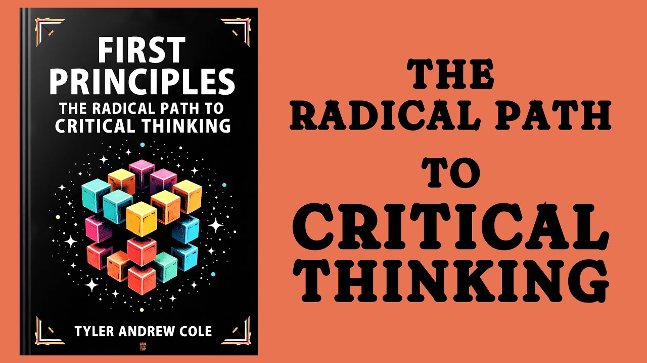 First Principles: The Radical Path To Critical Thinking (Audiobook ...