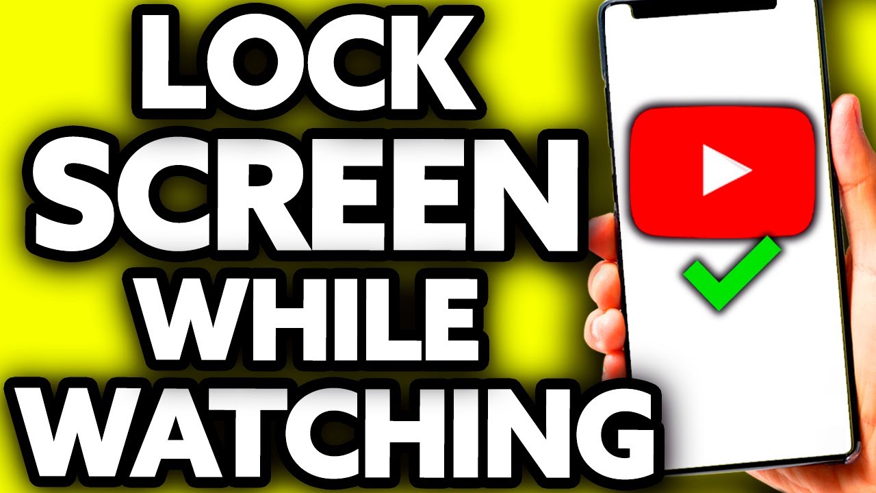 How To Lock Screen While Watching Youtube 2024 YouTube how-to-lock-screen-while-watching-youtube-2024-youtube