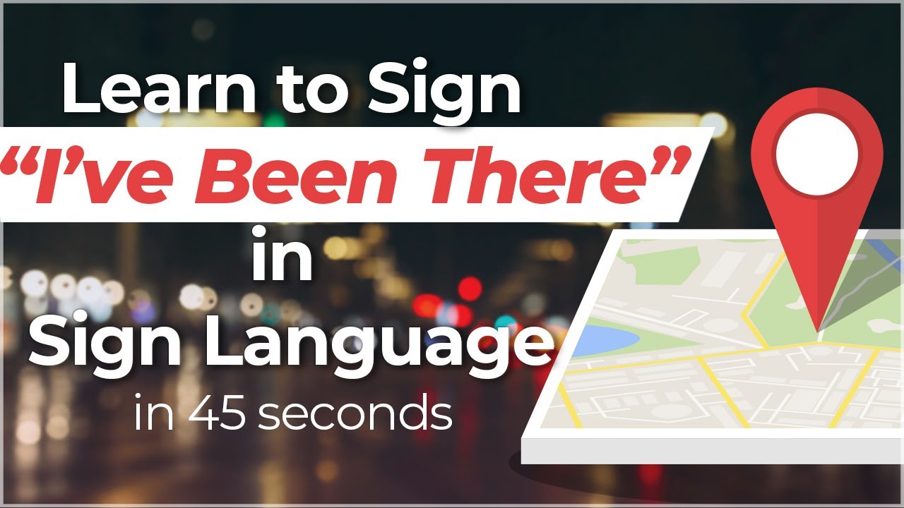 How to Sign "I've Been There!" in Sign Language? - YouTube