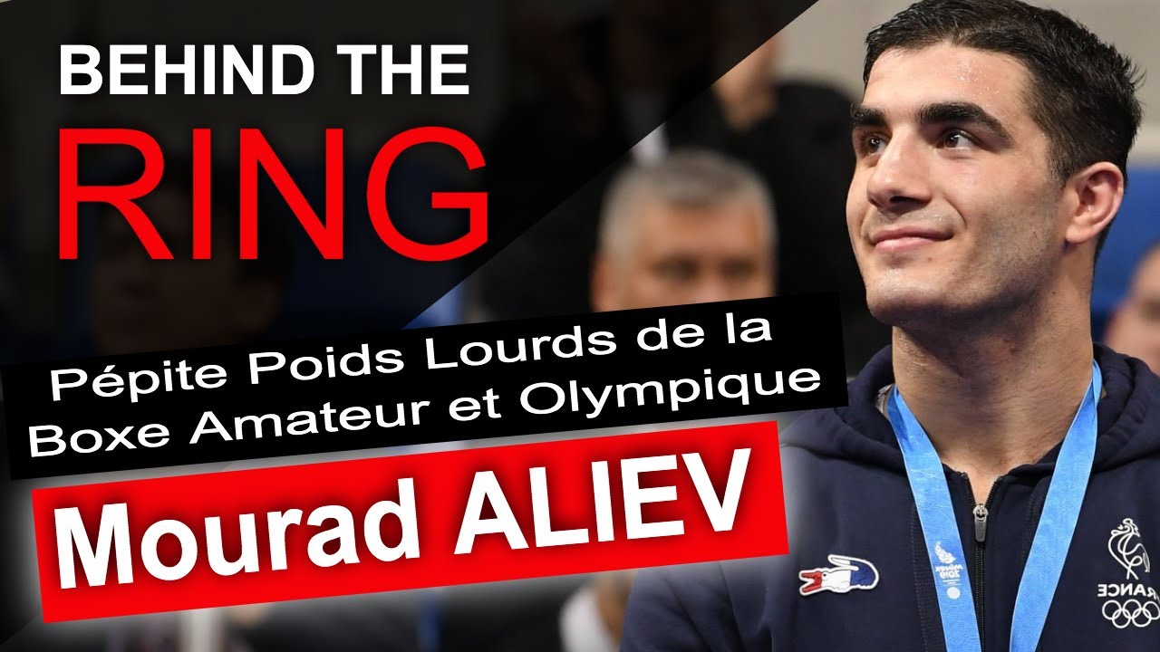 BEHIND THE RING - Interview boxe avec Mourad ALIEV - YouTube