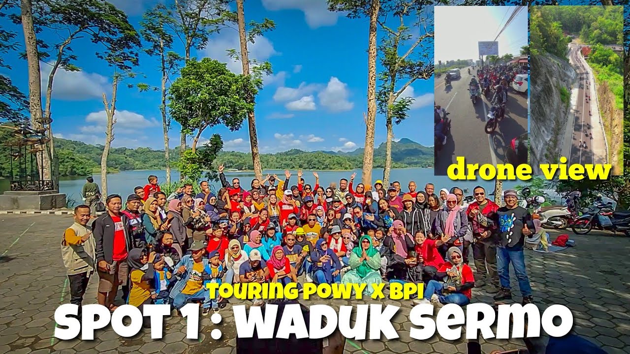 Touring POWY x BPI : Waduk Sermo Via Dalan Anyar (Part 1/6) - YouTube