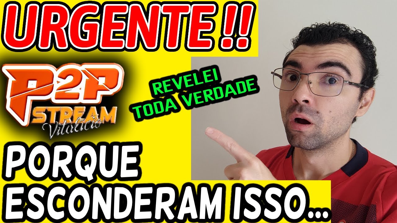 🔴 P2PSTREAM - P2P STREAM FUNCIONA? P2P STREAM VALE A PENA? TV BOX ...