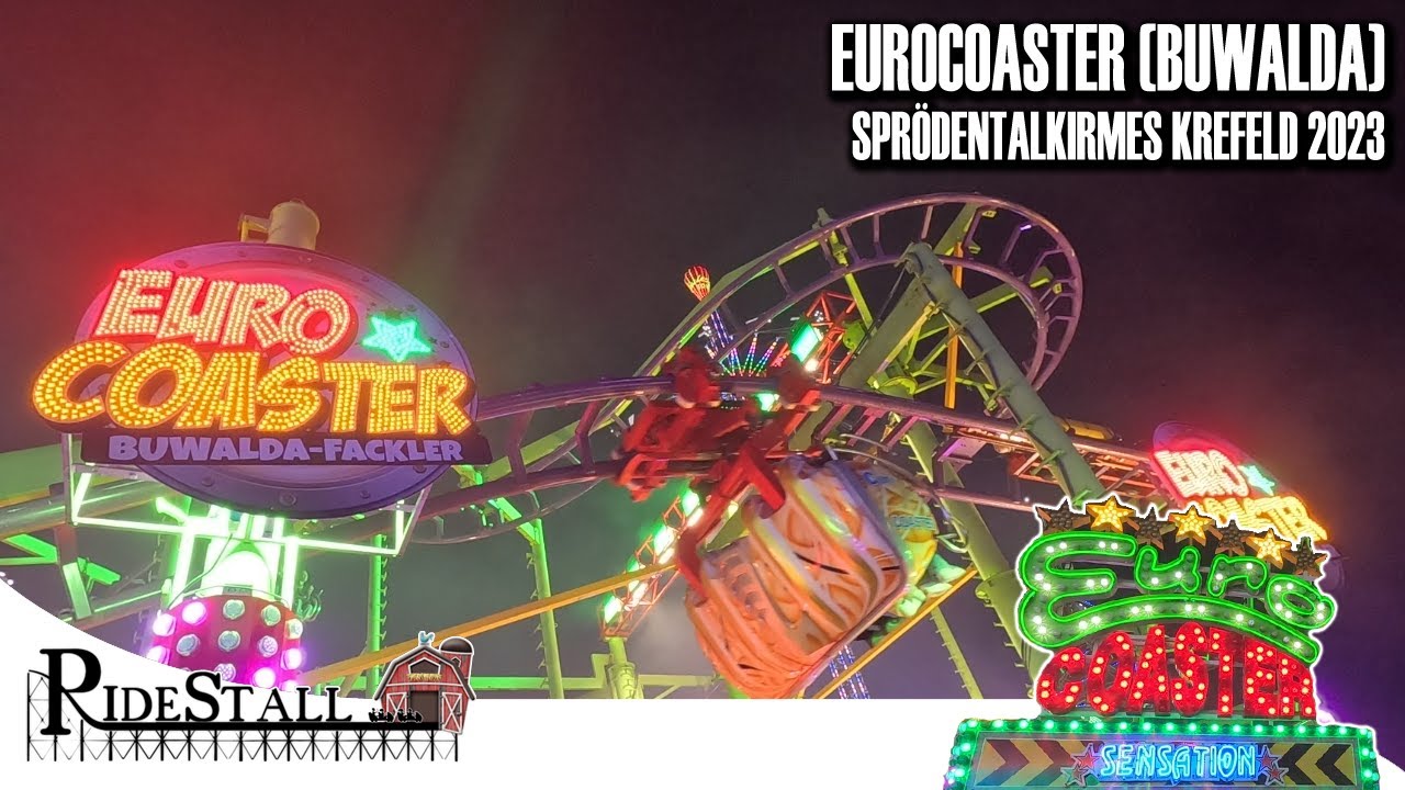 EuroCoaster (Buwalda) - die Achterbahn auf der Sprödentalkirmes im ...
