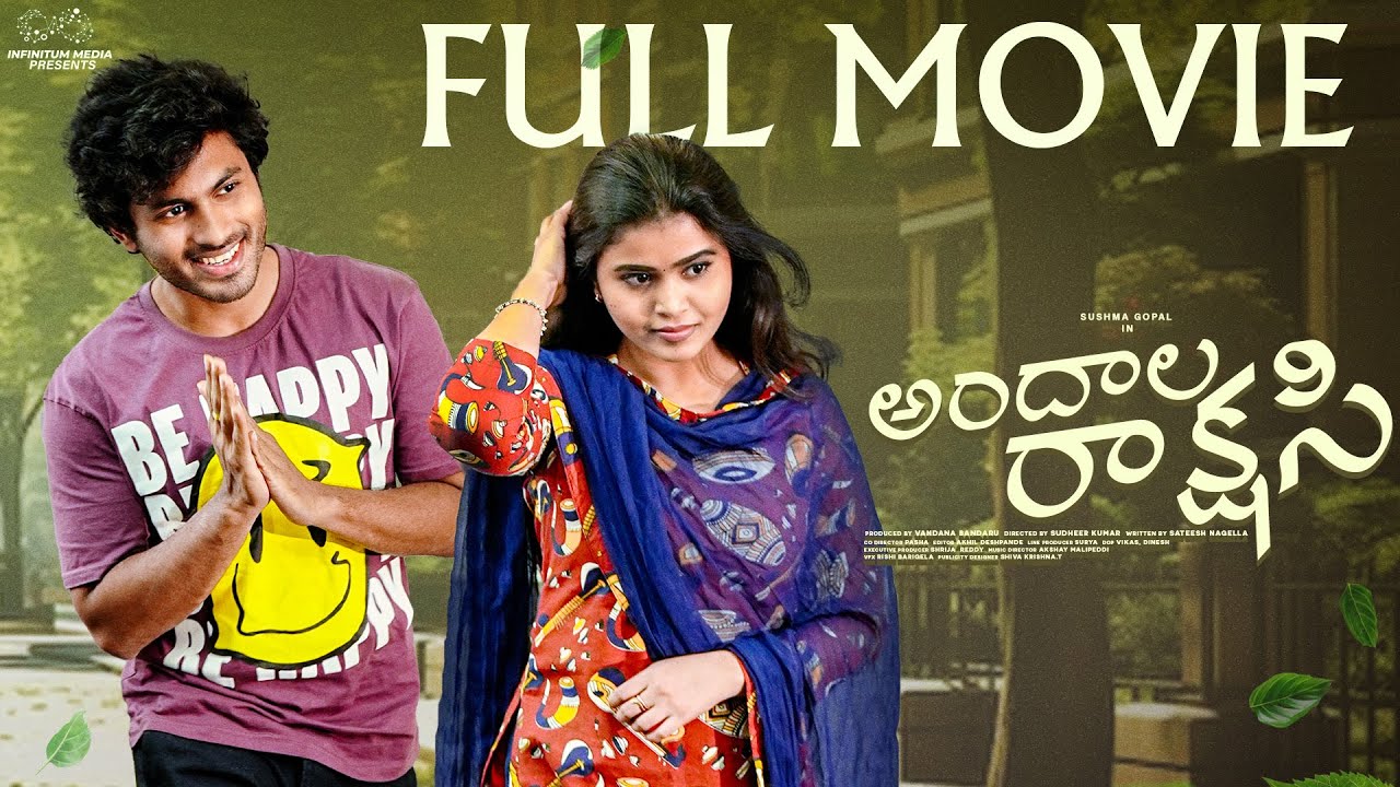 Andala Rakshasi Full Movie | Sushma Gopal | Mohit Pedada | Telugu ...