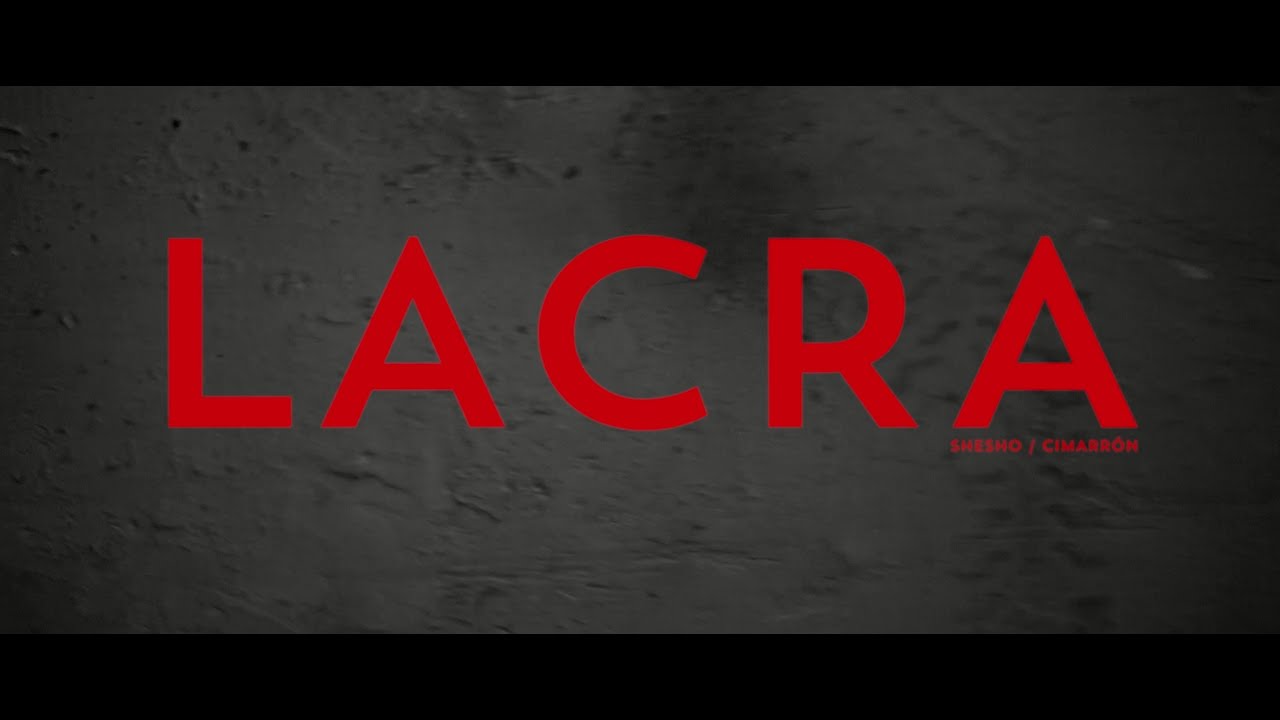 Shesho - Lacra (Videoclip Oficial) - YouTube