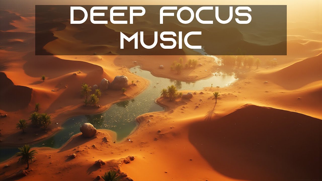 Deep Focus Music for Relaxation: Clear Your Mind and Find Peace Echoes ...