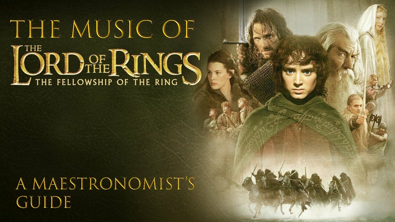 The Music of The Fellowship of the Ring: A Maestronomist's Guide - YouTube