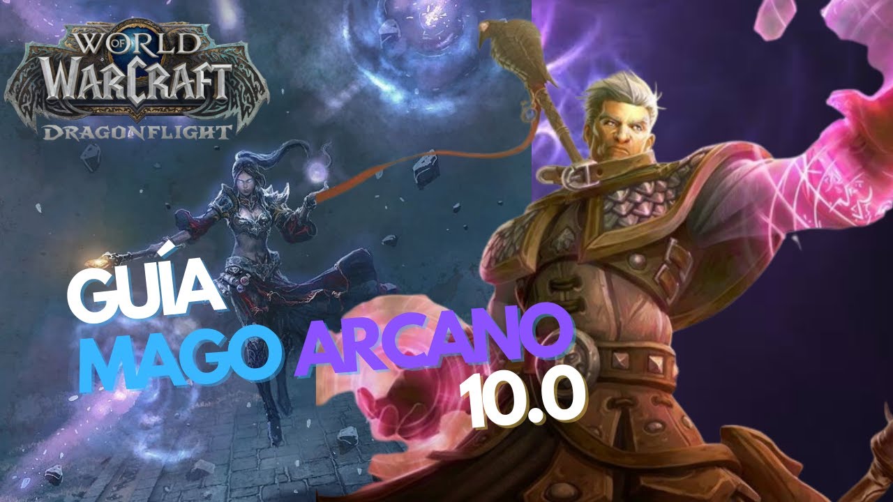 Guia Mago Arcano 10.0 | Dragonflight | ESP - YouTube