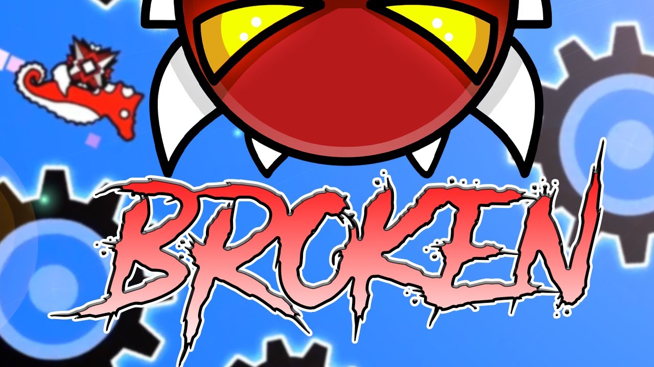 'BROKEN' - EXTREME DEMON LAYOUT (need decorators) - YouTube