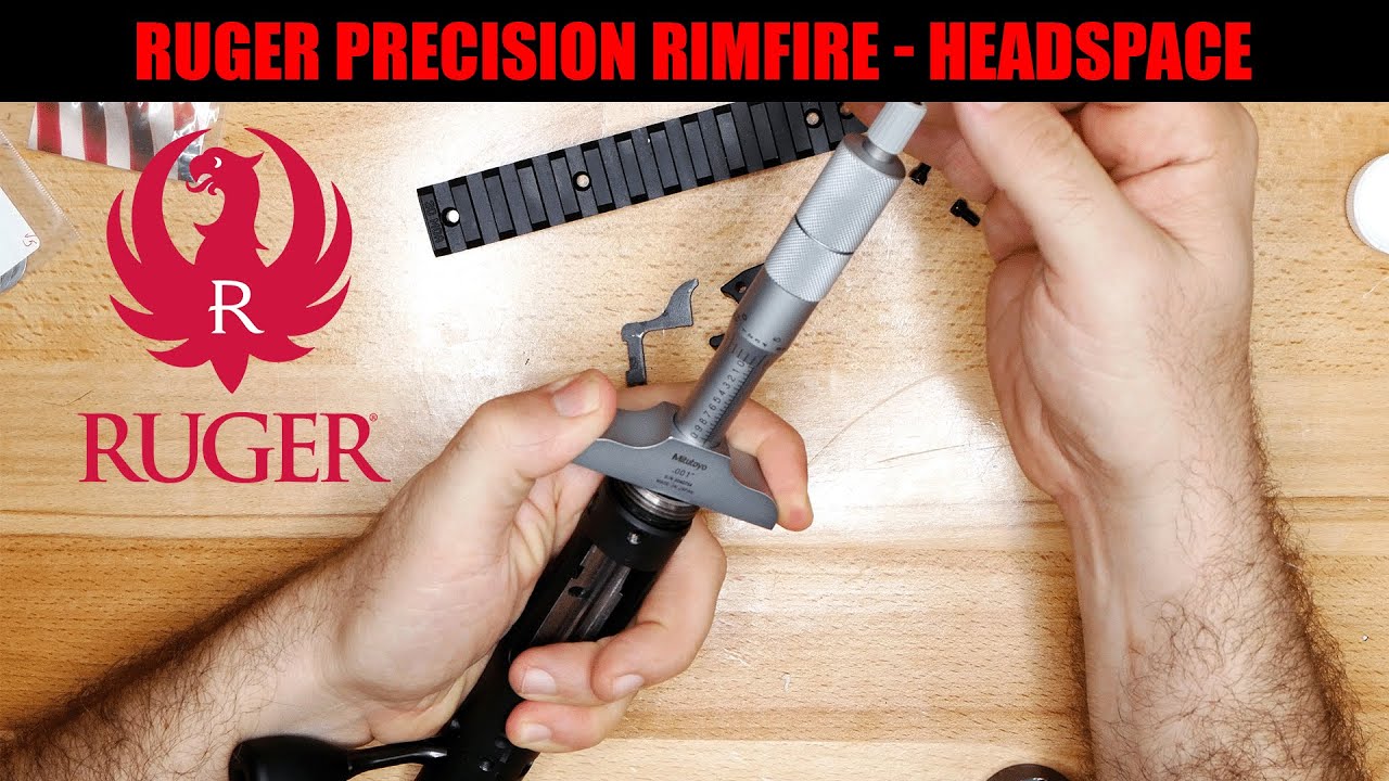 Ruger Precision Rimfire Rifle Headspace Measurement - YouTube