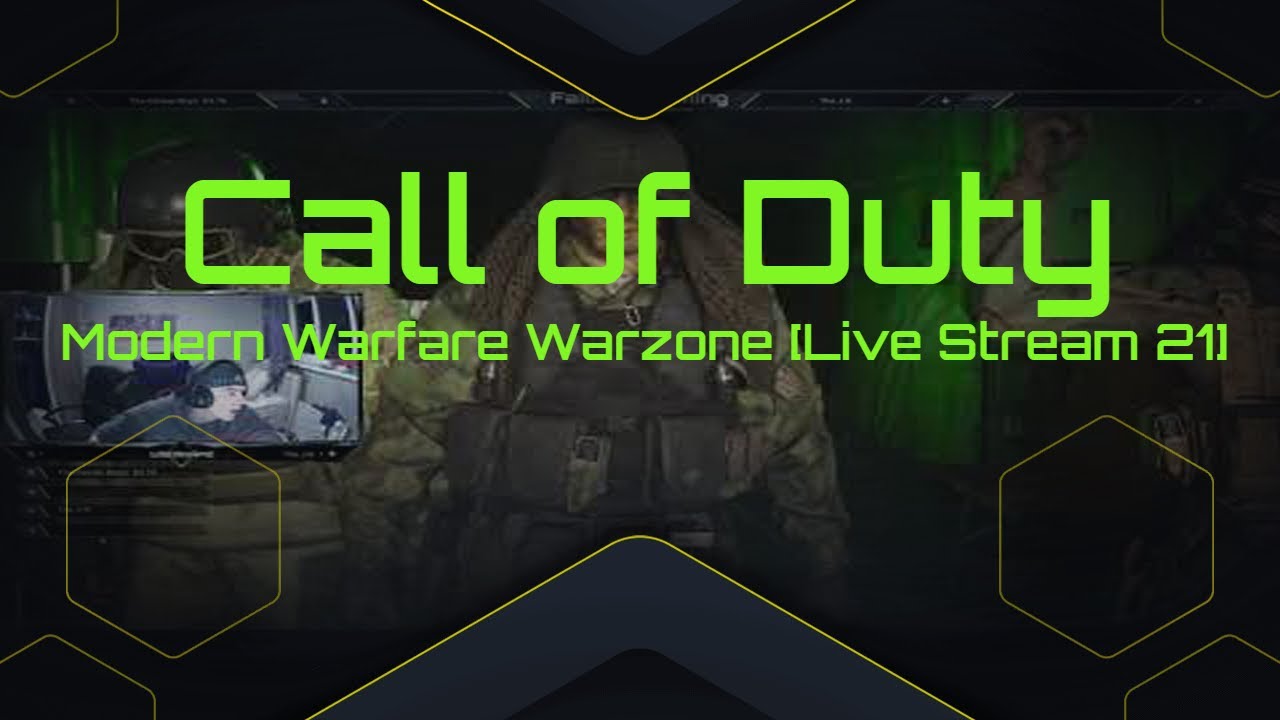 Call of Duty Modern Warfare Warzone [Live Stream 21] - YouTube