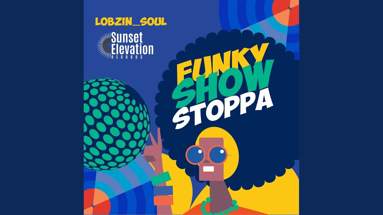 Funky Show Stoppa - YouTube
