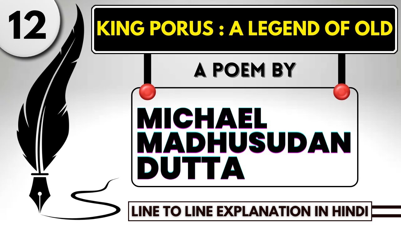 King Porus : A Legend of Old by Michael Madhusudan Dutta | Explanation ...