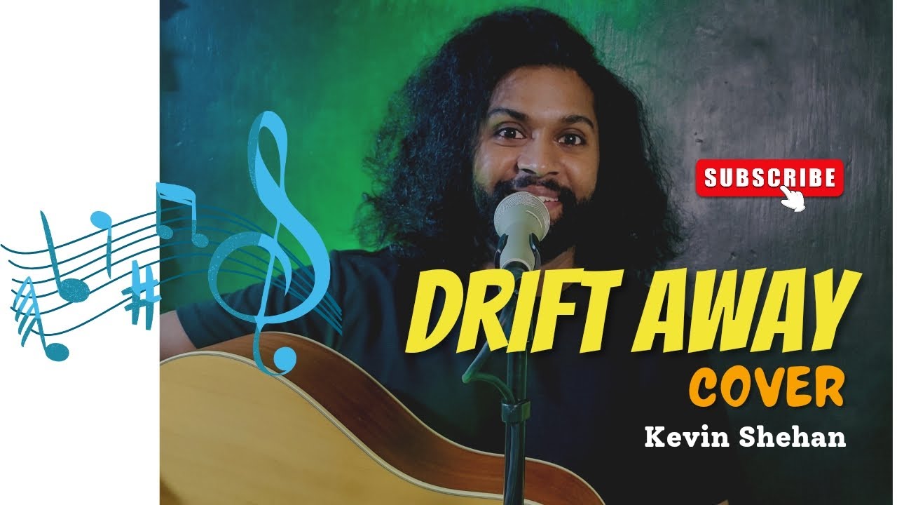 Drift Away | Dobie Gray | Cover by Kevin Shehan - YouTube