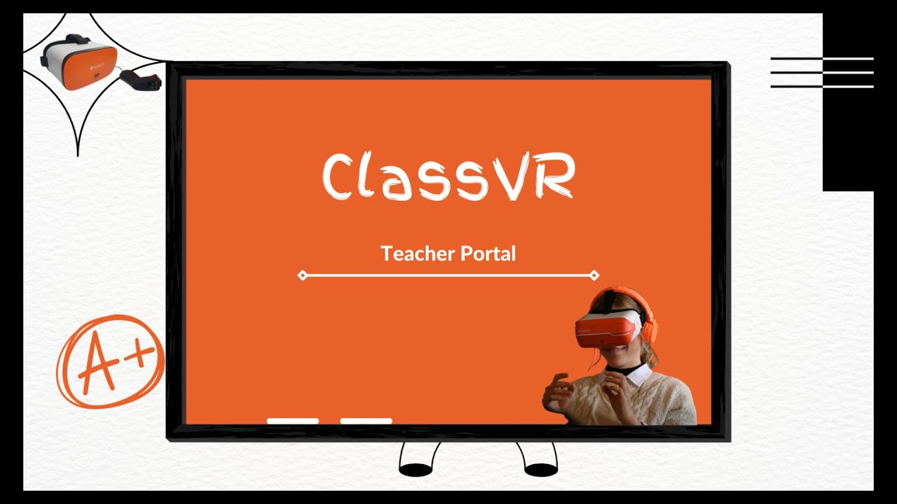 Class VR Portal Overview - YouTube
