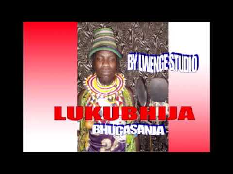 LUKUBHIJA BHUGASANJA ft NELEMI MBASANDO BY LWENGE STUDIO