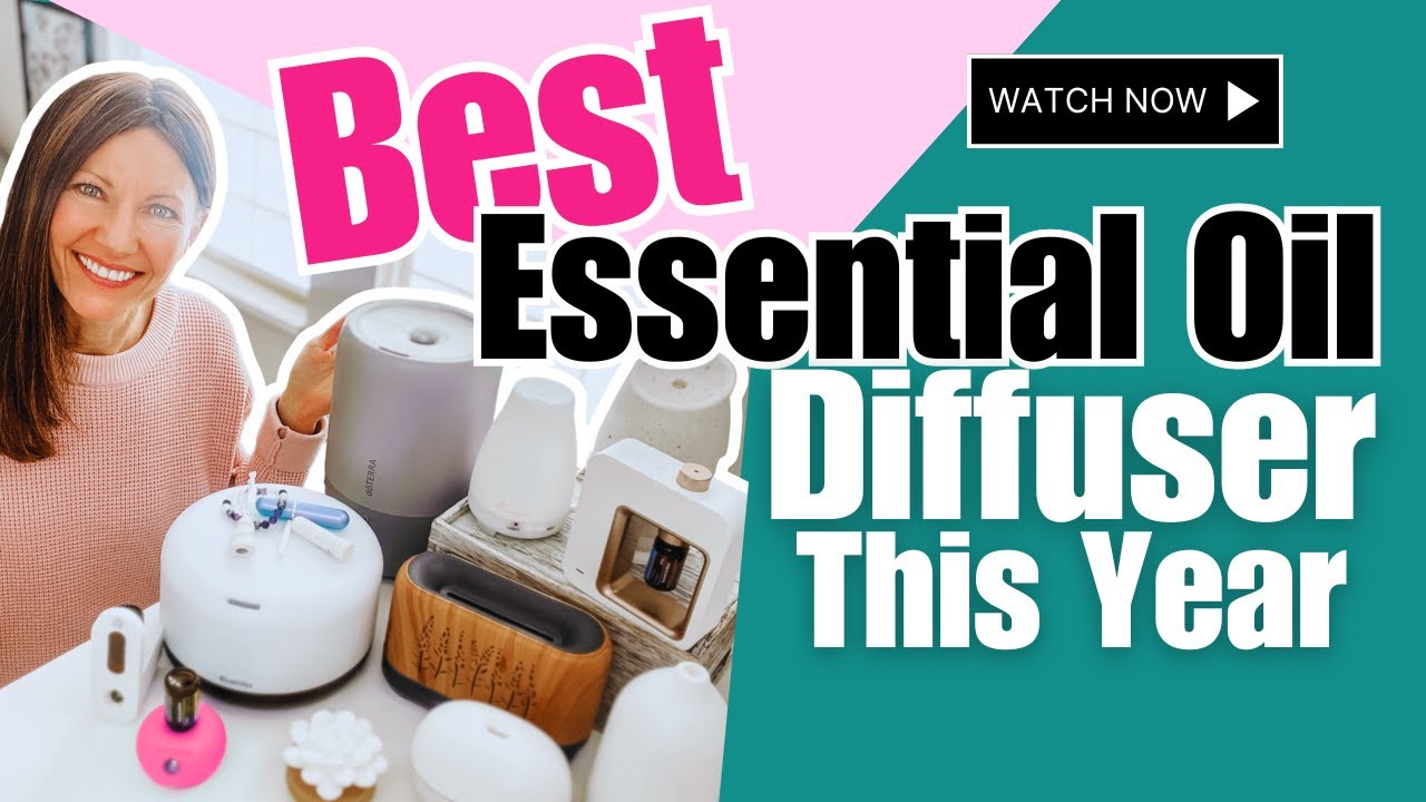 The Ultimate Secret to the Best Essential Oil Diffuser in 2024! - YouTube