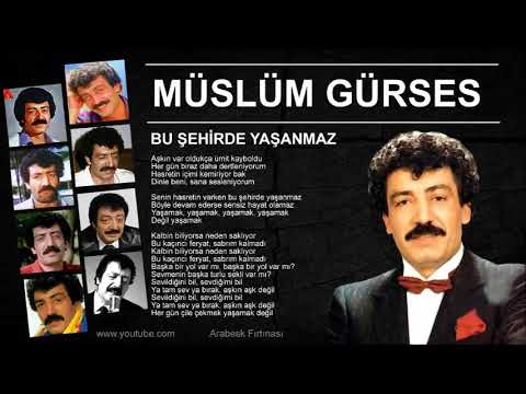 Müslüm Gürses - Bu Şehirde Yaşanmaz