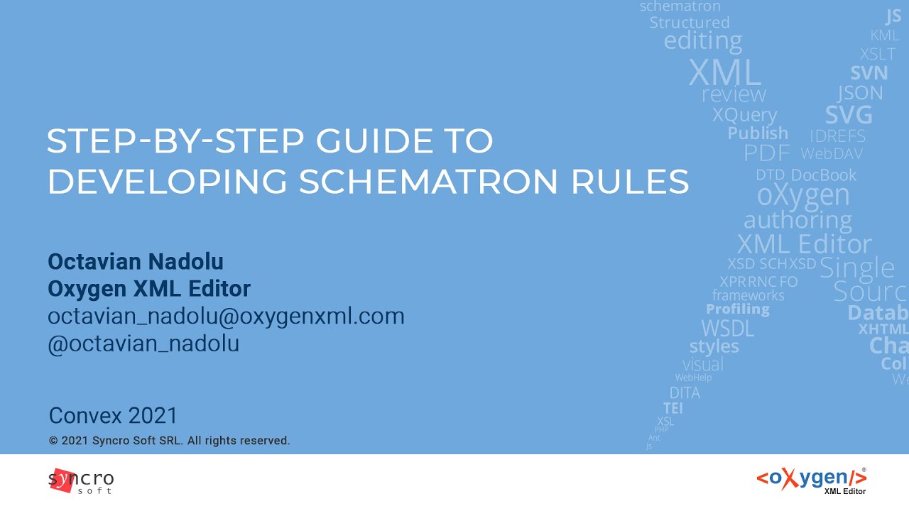 Step-By-Step Guide to Developing Schematron Rules (Convex 2021) - YouTube