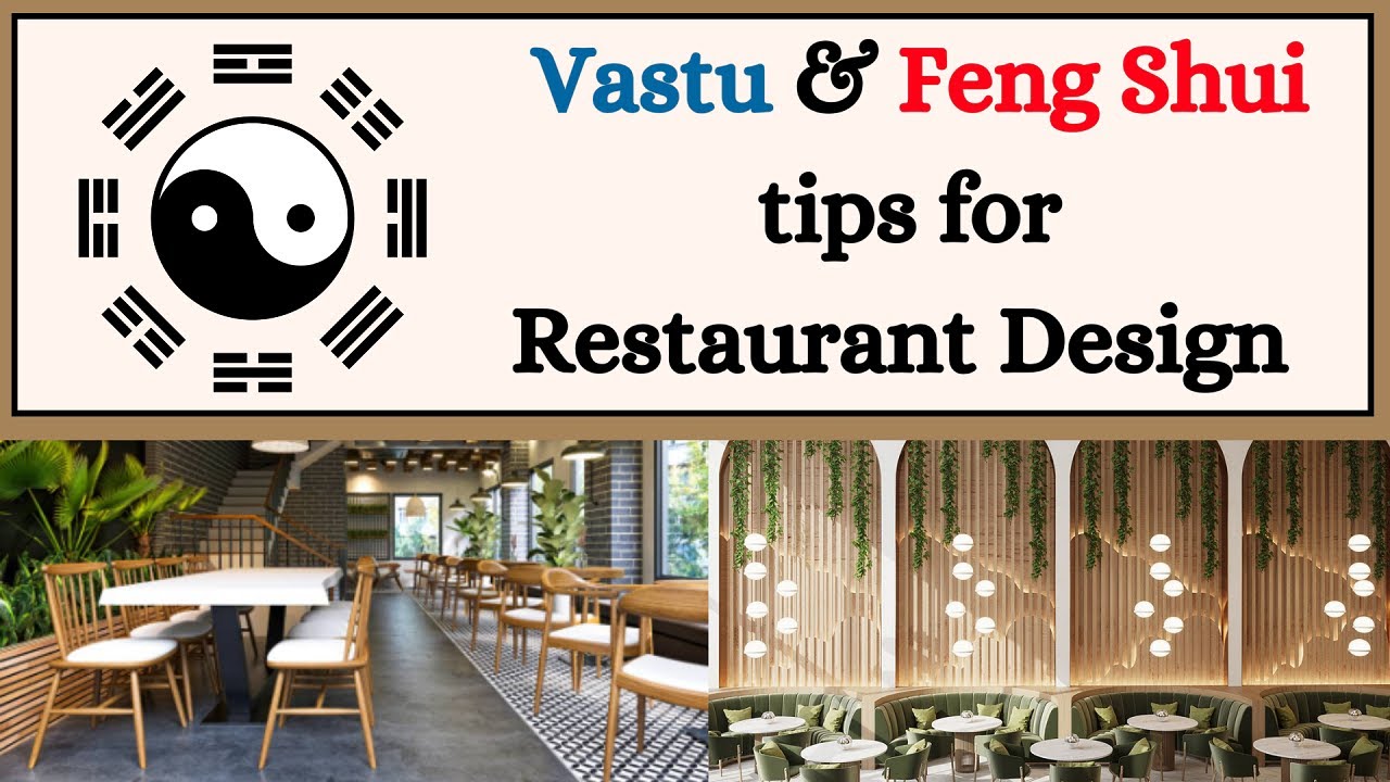 Vastu & Feng Shui tips for restaurant design - YouTube