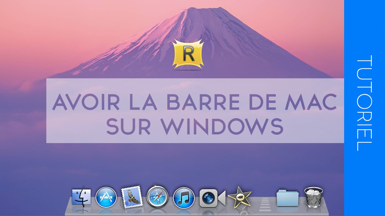 [TUTO] Comment avoir la barre MAC sous windows ! - YouTube