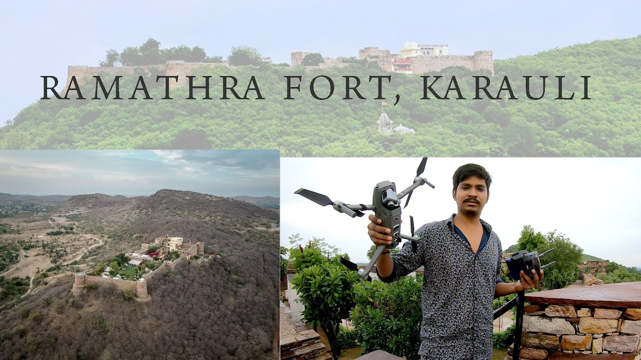 Ramathra Fort karauli with Kalisil Dam in Rajasthan #Karauli - YouTube