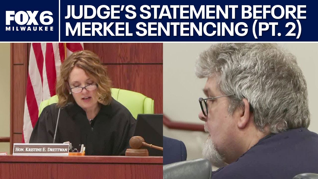 Judge's statement prior to sentencing Steven Merkel (part 2) | FOX6 ...
