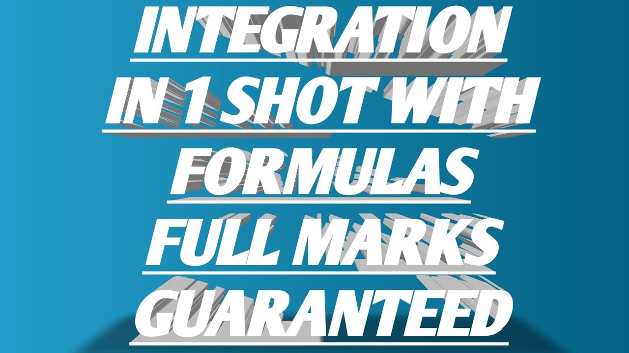 JEE: Basic Mathematics L6 | Integration | Class 11|All Formulas Quick ...