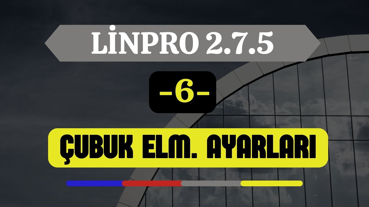 Linpro v2.7.5 #6 | Çubuk Özellikleri Ayarlama - YouTube