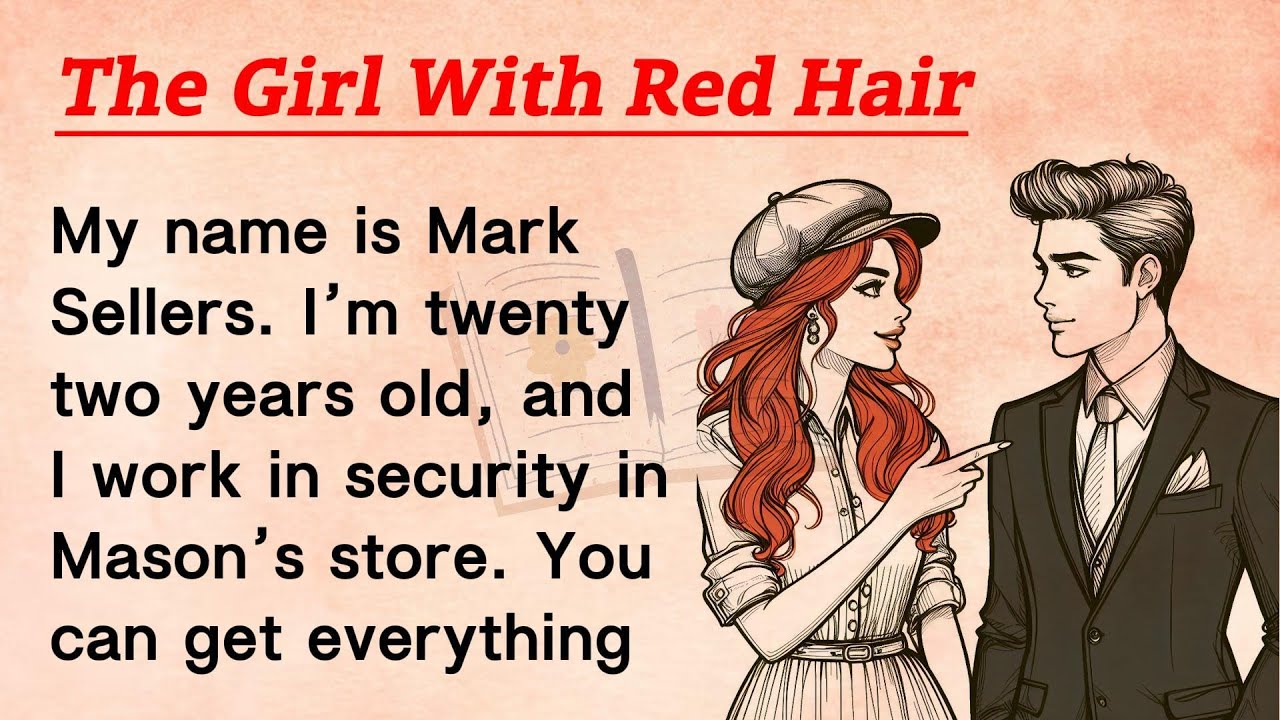 The Girl With Red Hair Story || Enhance English Knowledge - YouTube