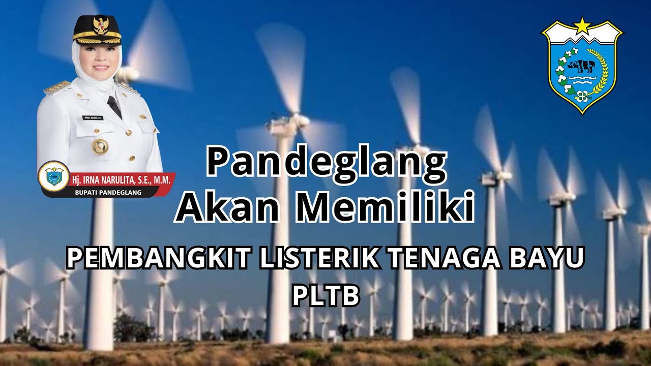PEMBANGUNAN PLTB DI PANDEGLANG BANTEN SUDAH DIMULAI - YouTube