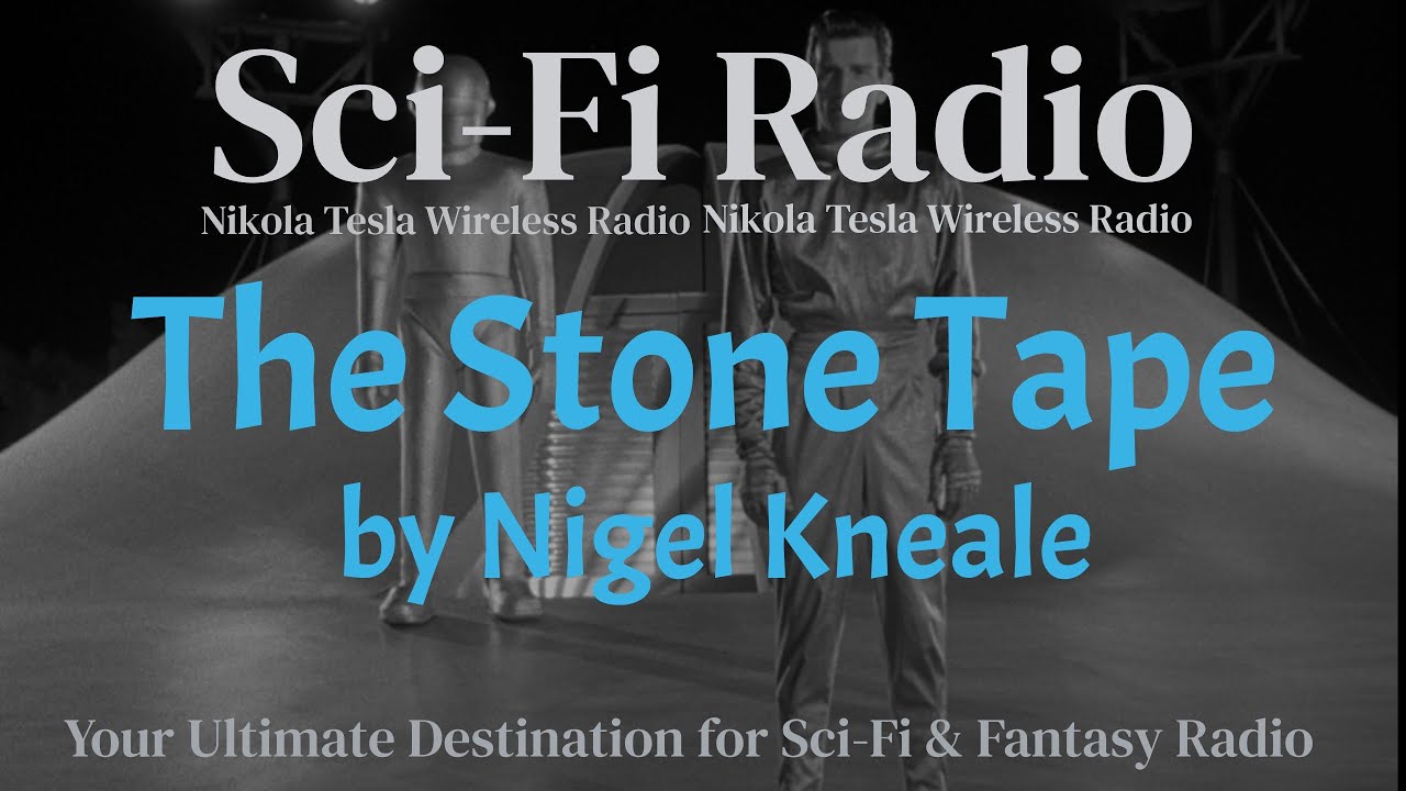 The Stone Tape by Nigel Kneale (Audio Remake of 1972 TV Horror Show ...