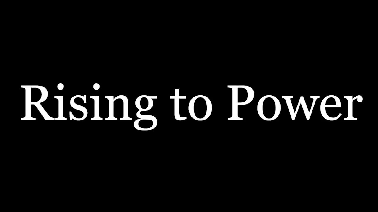 Rising to Power (Teaser Trailer 2) - YouTube