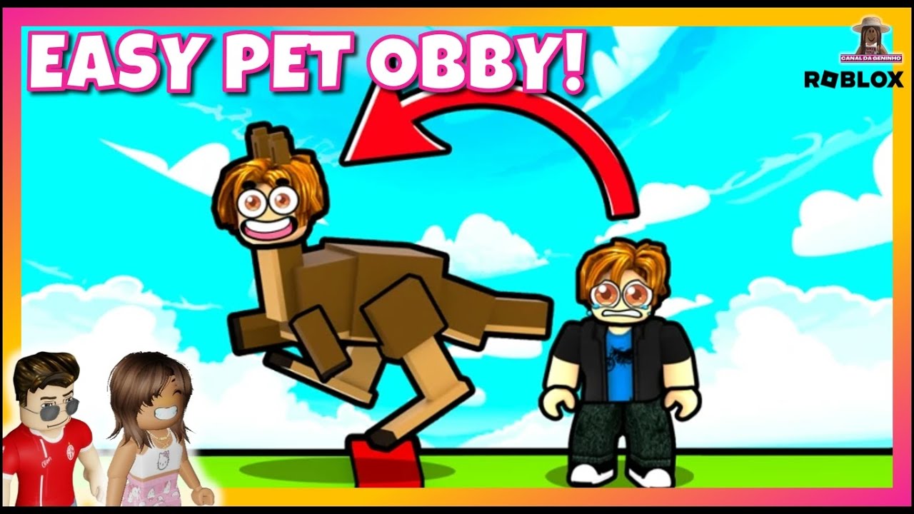 Easy Pet Obby! Transforme-se em Animais para Avançar nesse Obby! 🐔 ...
