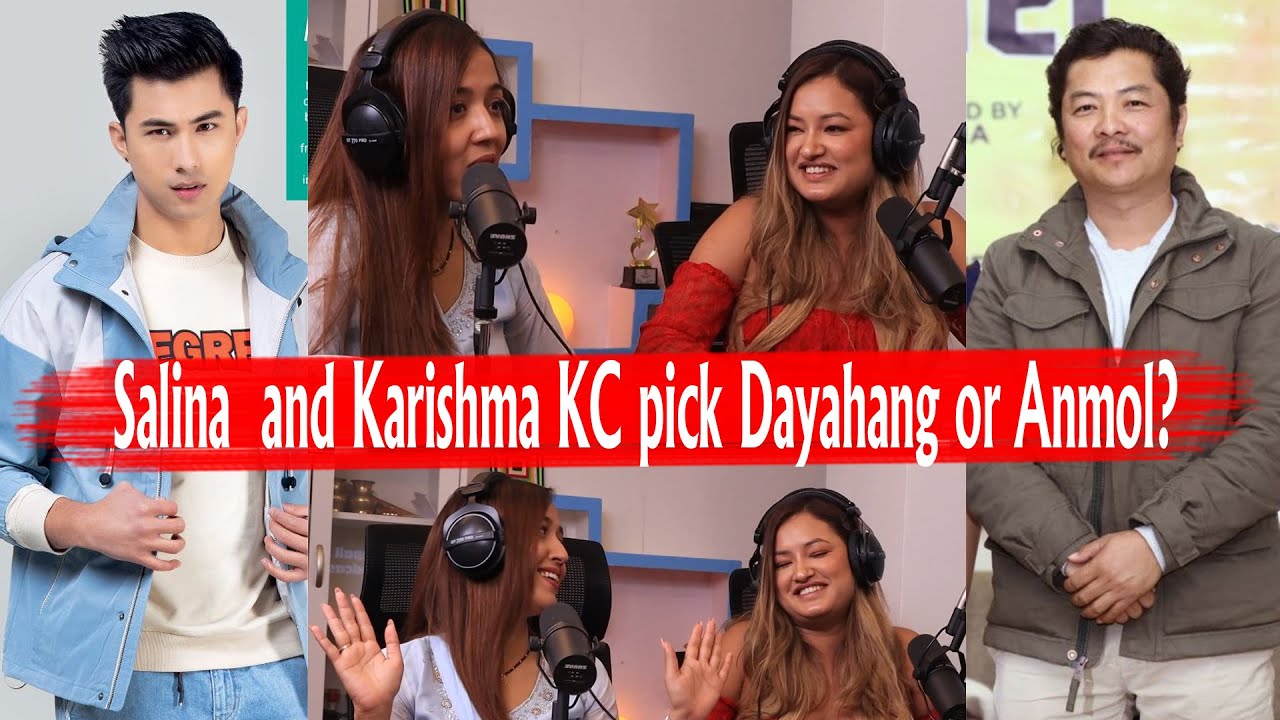 Salina Basnet and Karishma KC pick Dayahang or Anmol? Rapid Fire with ...