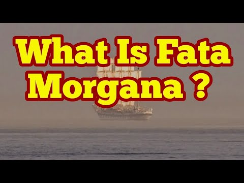 What is Fata Morgana? - YouTube