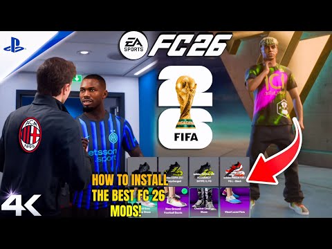 HOW TO INSTALL THE BEST EA Sports FC 26 Mods! - (Boots, ankle socks, gloves, kits etc.) 🔥
