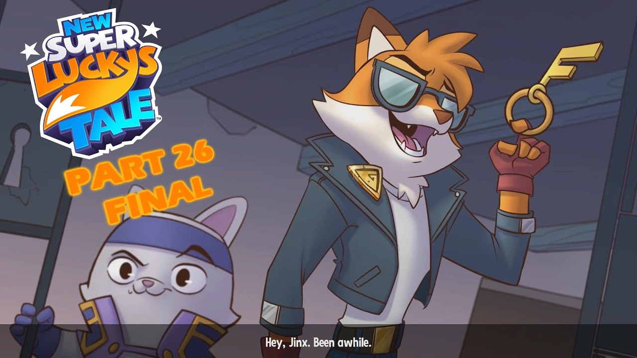 New Super Lucky's Tale (Blind) Part 26 Final ~ Getting Over it With ...