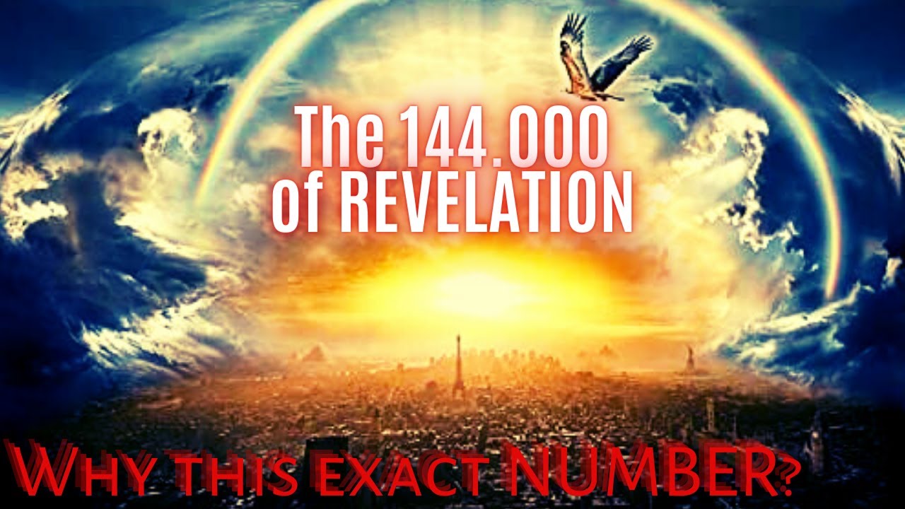 The 144,000 of Revelation 7 and 14 - Who are they? Did you know they ...