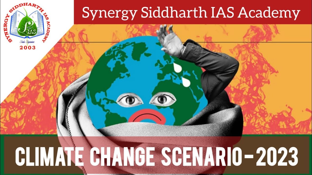 Climate Change Scenario - 2023 | World Meteorological Organization ...