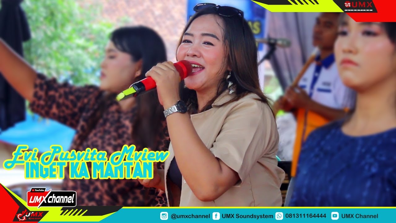 Inget Ka Mantan voc. Evi Pusvita Mview | New Puspita Nada | Supported by UMX Soundsystem - YouTube