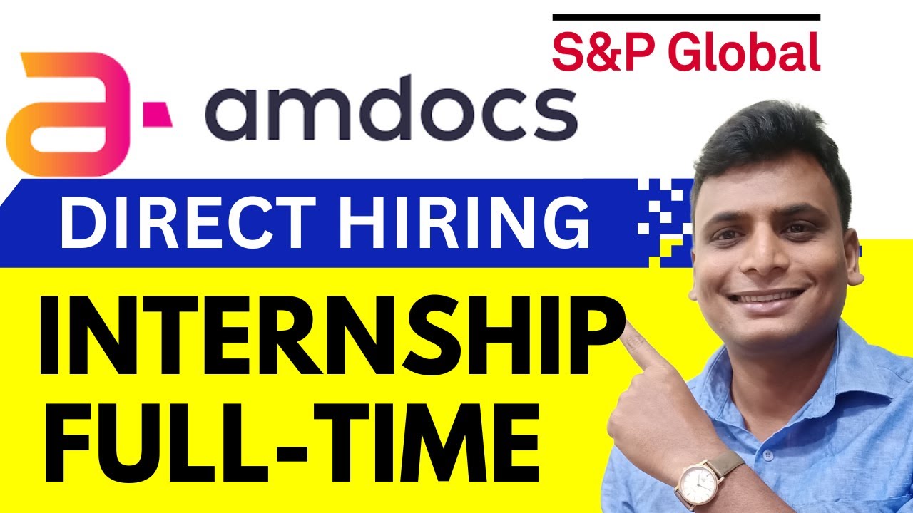 Immediate Joining ! Best opportunity Amdocs S&P Global hiring Students And Freshers 2024 2023 ...
