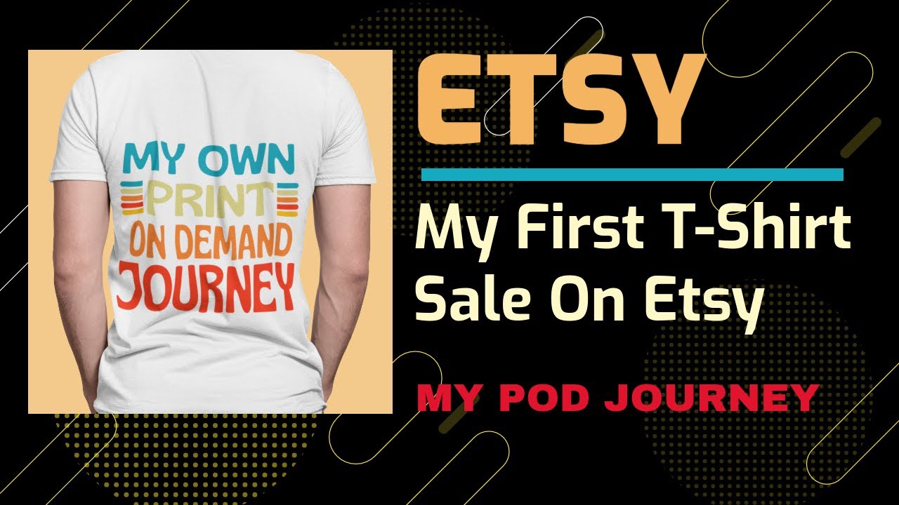 Etsy Update Video - My First Etsy Sale - Success With Print On Demand ...