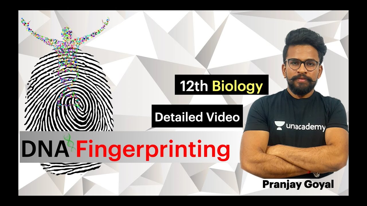 #DNA_Fingerprinting | Genetics |12th Biology | Detailed Video | NCERT ...